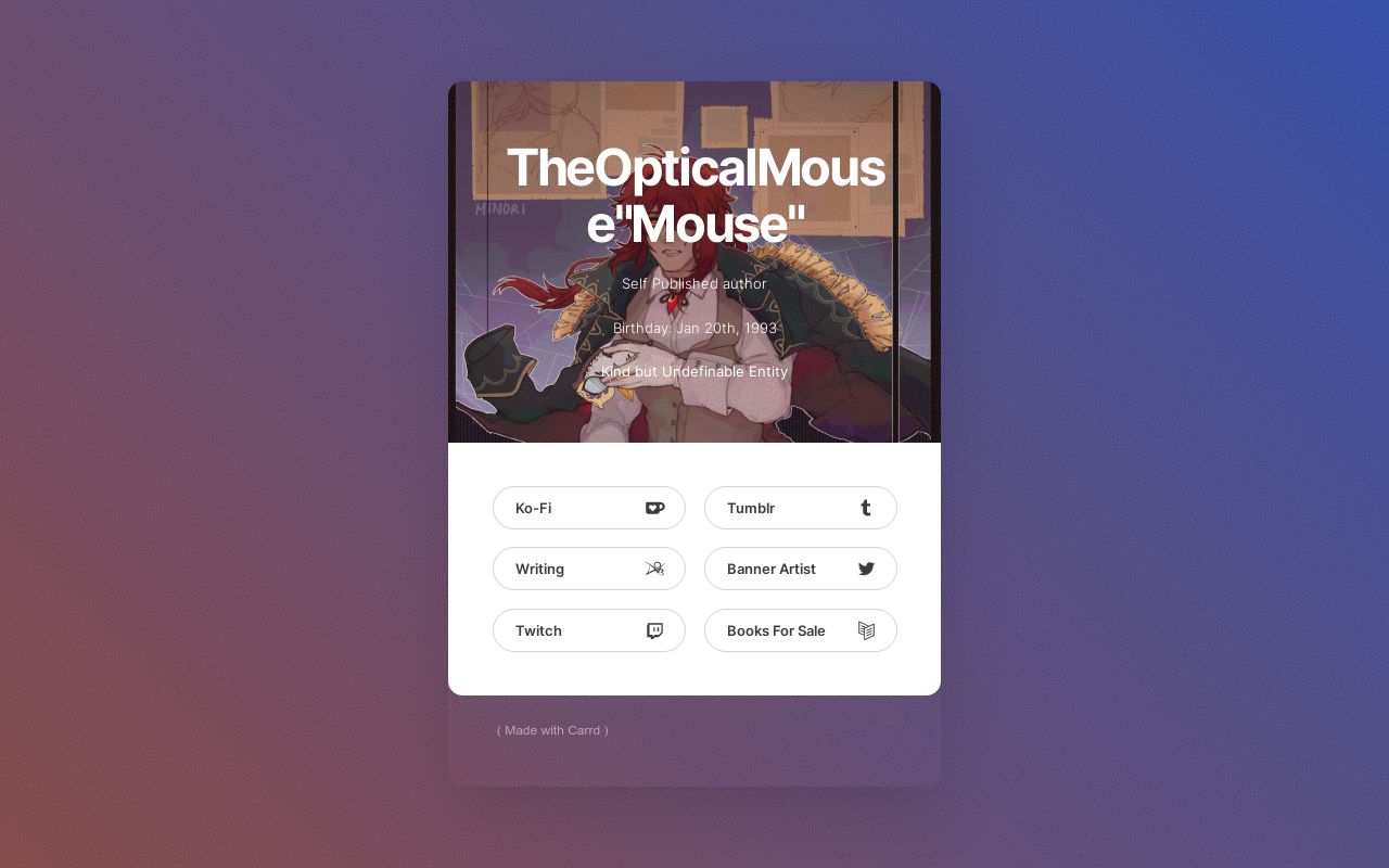 The Optical Mouse's Carrd